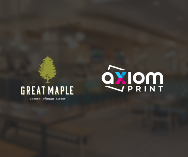 The Great Maple’s Taste of Innovation with AxiomPrint
