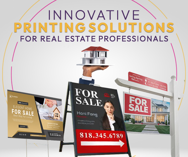 Innovative Printing Solutions for Real Estate Professionals: Boost Your ...