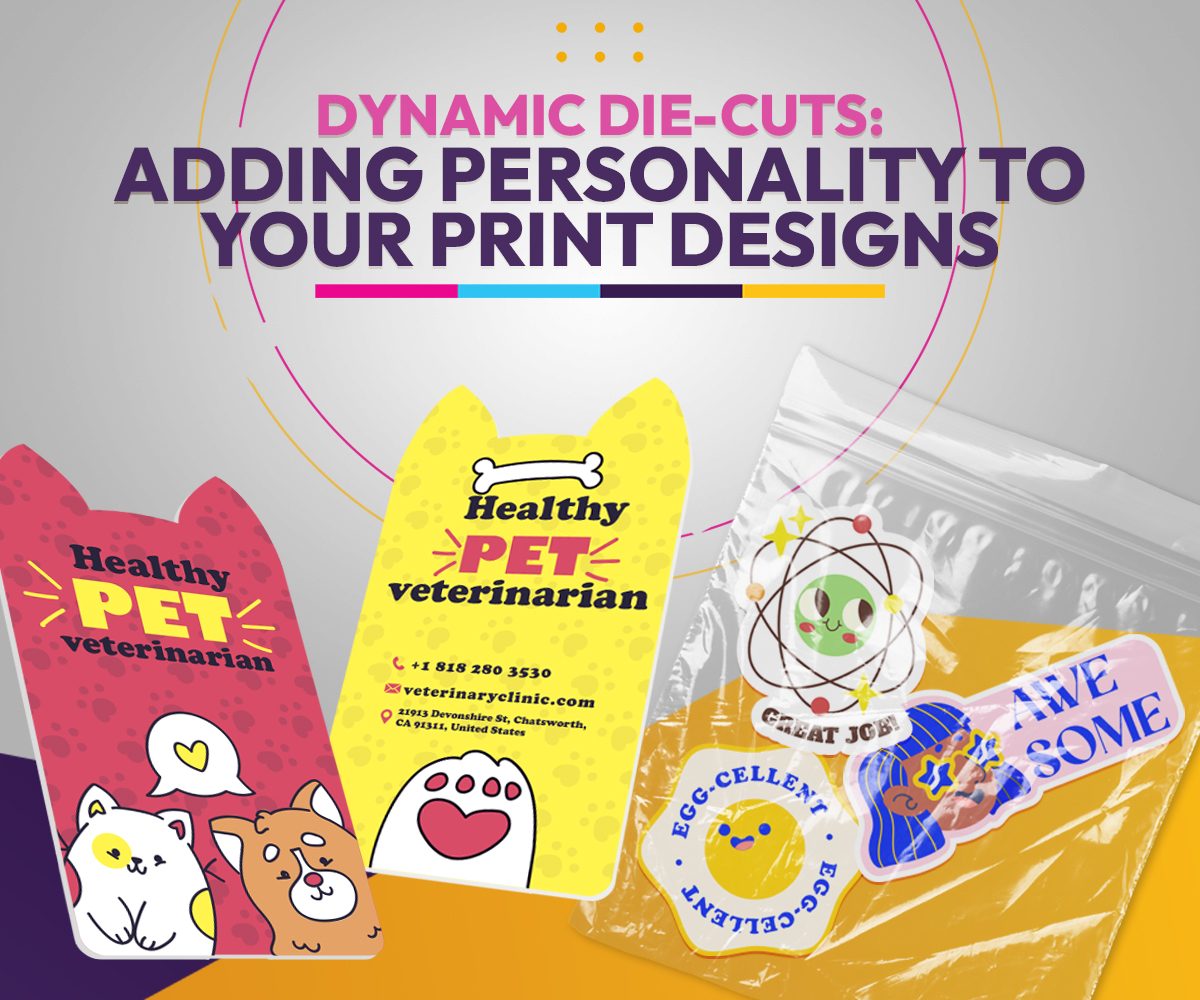 Dynamic Die-Cuts: Adding Personality to Your Print Designs