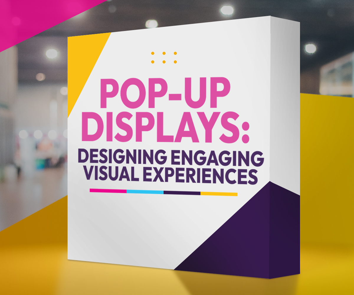 Pop-Up Displays: Create Engaging and Memorable Visual Experiences